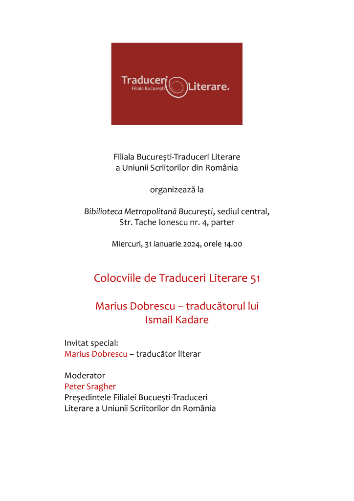 Colocviile de traduceri literare 51 – Marius Dobrescu, traducătorul lui Kadare - Filiala ...